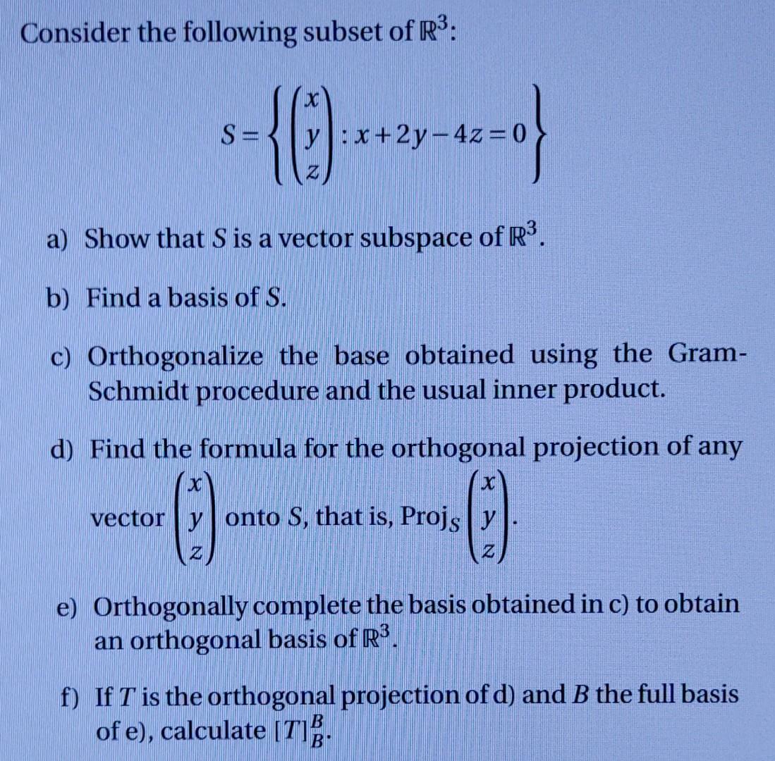 Solved Consider the following subset of R3: s={0) 2123-12-0 | Chegg.com