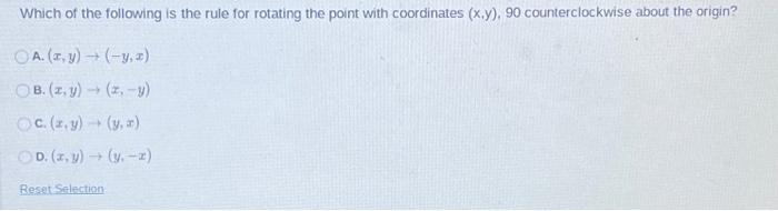 Solved Which of the following is the rule for rotating the | Chegg.com