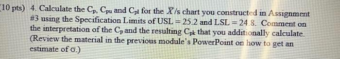 Solved 10 pts) 4. Calculate the Cp, Cpu and Cpl for the X/s | Chegg.com