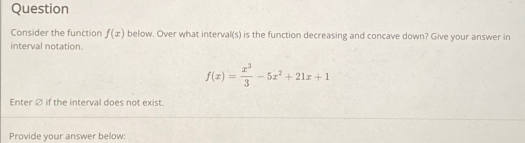 Solved QuestionConsider the function f(x) ﻿below. Over what | Chegg.com