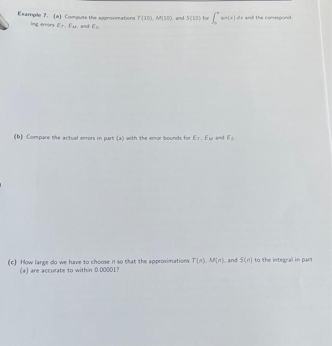 Solved Example 7. (a) Compute the approximations | Chegg.com