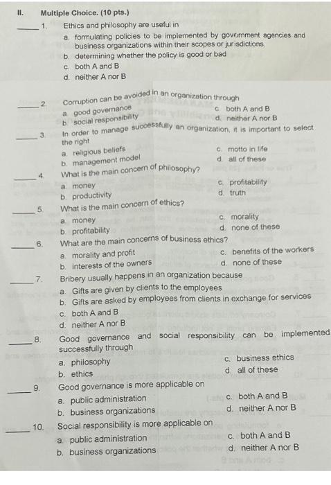 Solved II. Multiple Choice. (10 pts.) 1. Ethics and | Chegg.com