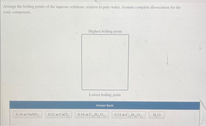 Solved Arrange the boiling points of the aqueous solutions, | Chegg.com