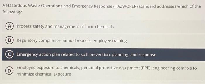 A Hazardous Waste Operations and Emergency Response | Chegg.com