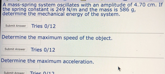 Solved A mass-spring system oscillates with an amplitude of | Chegg.com