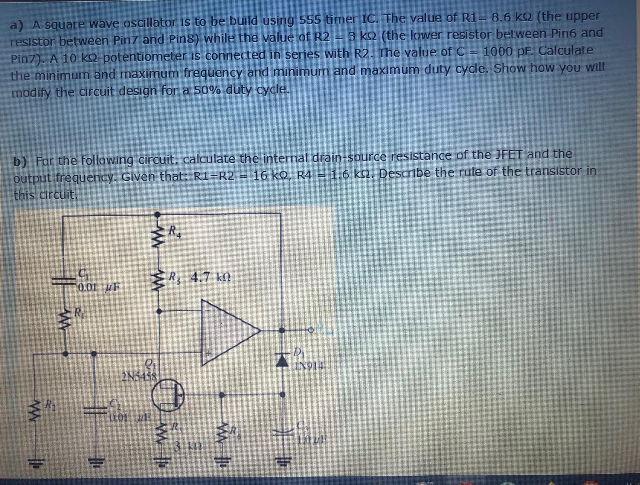 Solved a) ﻿A square wave oscillator is to be build using 555 | Chegg.com