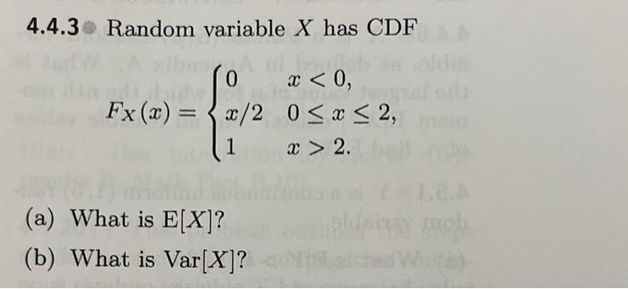 Solved 4.4.3 Random variable X has CDF | Chegg.com