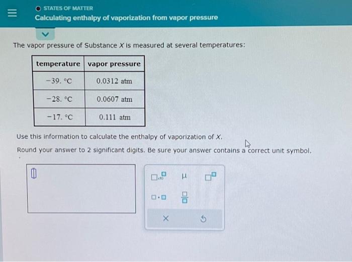 Solved = O STATES OF MATTER Calculating enthalpy of | Chegg.com