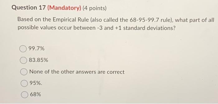 Solved Question 17 (Mandatory) (4 points) Based on the | Chegg.com