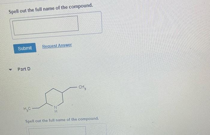 Solved Name the following: Part A Spell out the full name of | Chegg.com