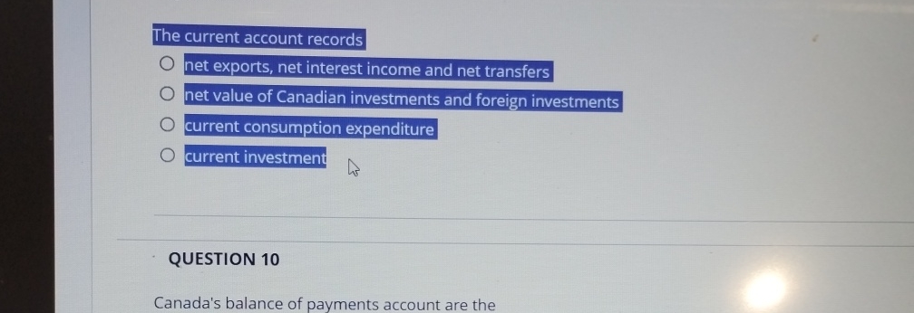 Solved The current account recordsnet exports, net interest | Chegg.com