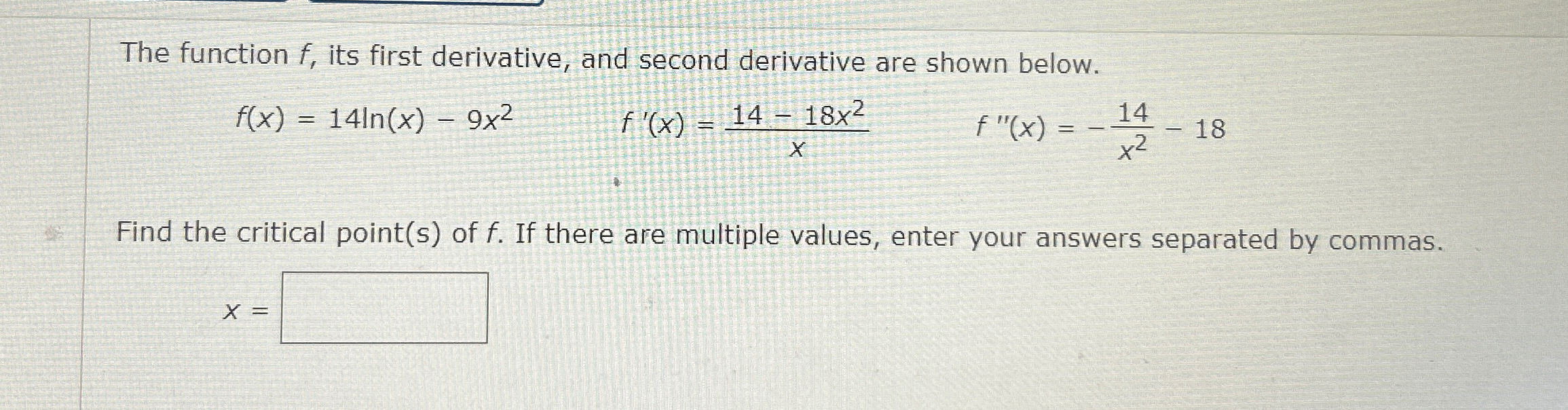 Solved The function f, ﻿its first derivative, and second | Chegg.com