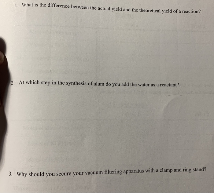 Solved 1. What is the difference between the actual yield | Chegg.com