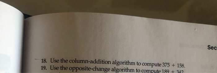 Solved Sec 18 Use The Column Addition Algorithm To Compute