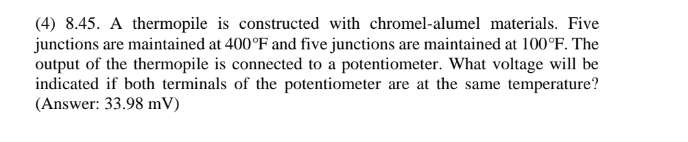 Solved (4) 8.45. ﻿A thermopile is constructed with | Chegg.com