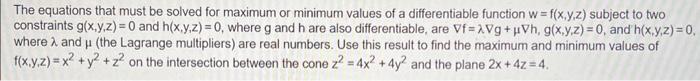 Solved The equations that must be solved for maximum or | Chegg.com