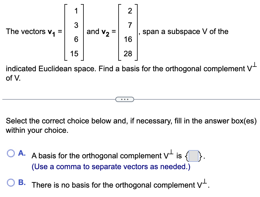 Solved Select the correct choice below and, if necessary, | Chegg.com