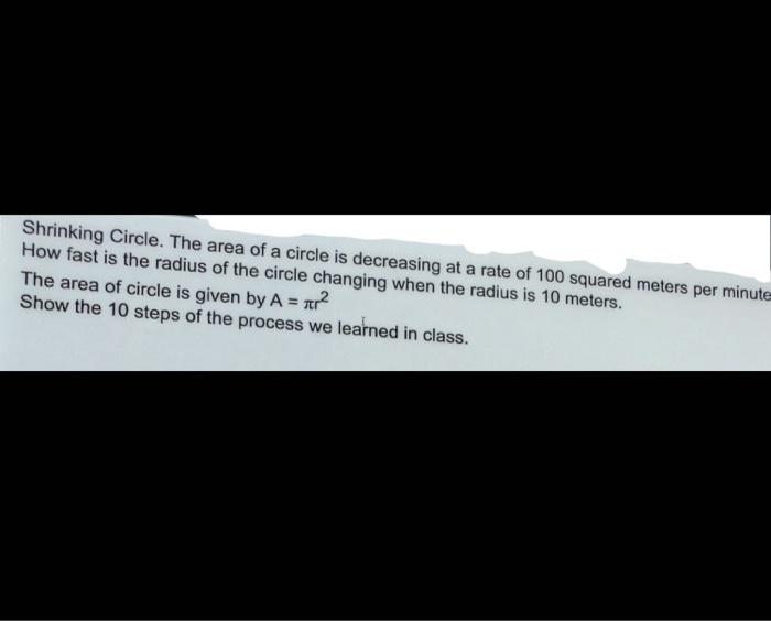 Solved Shrinking Circle. The area of a circle is decreasing | Chegg.com