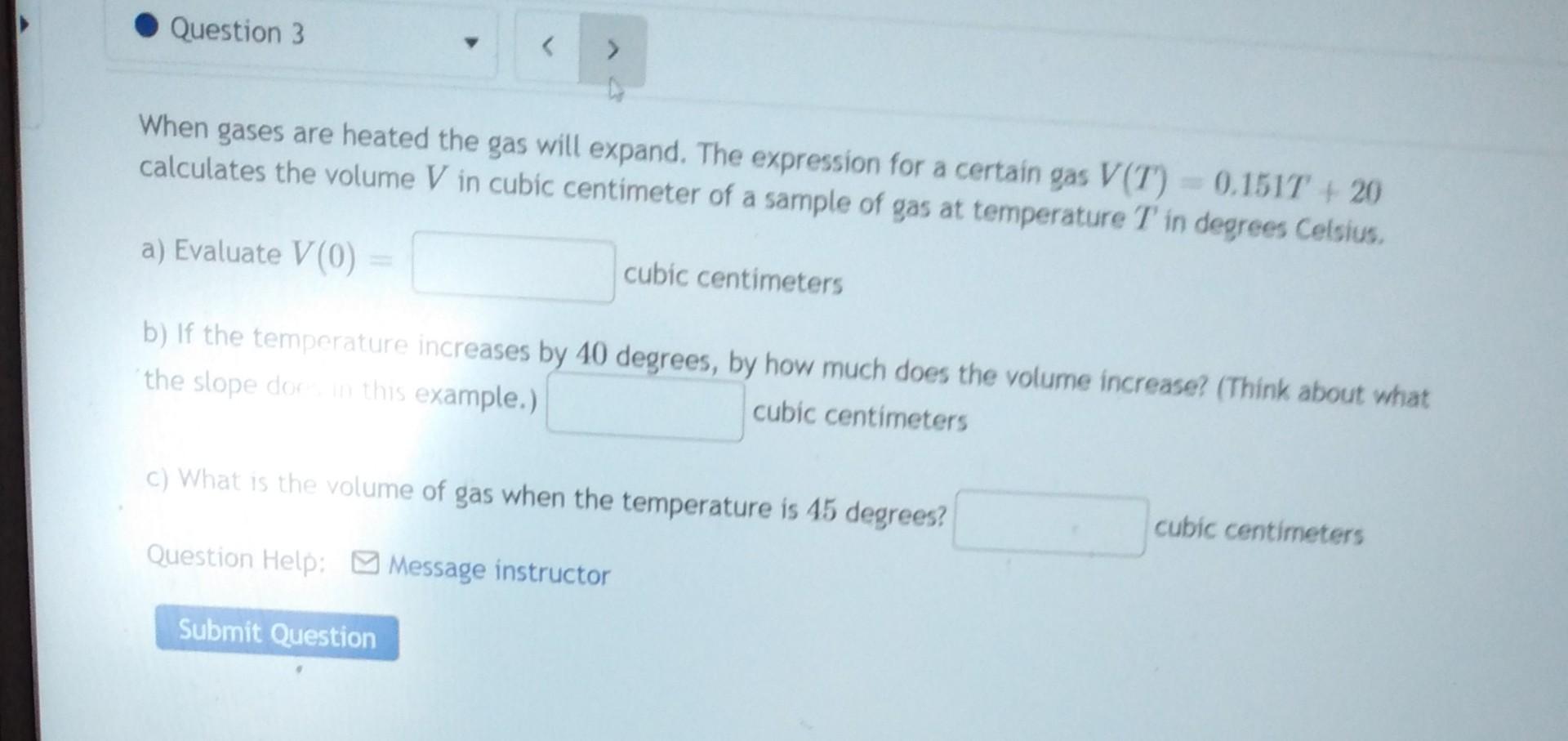 Solved When gases are heated the gas will expand. The | Chegg.com