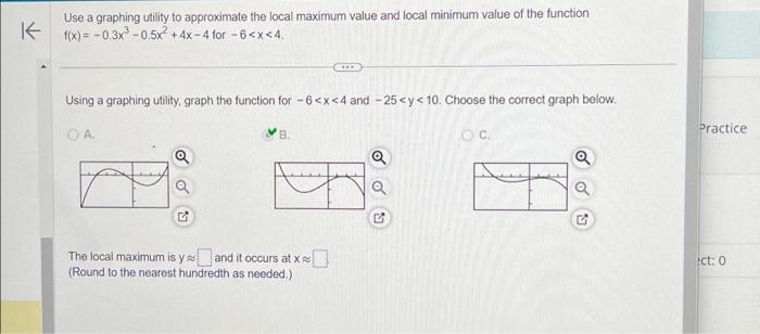 Solved K Use a graphing utility to approximate the local | Chegg.com