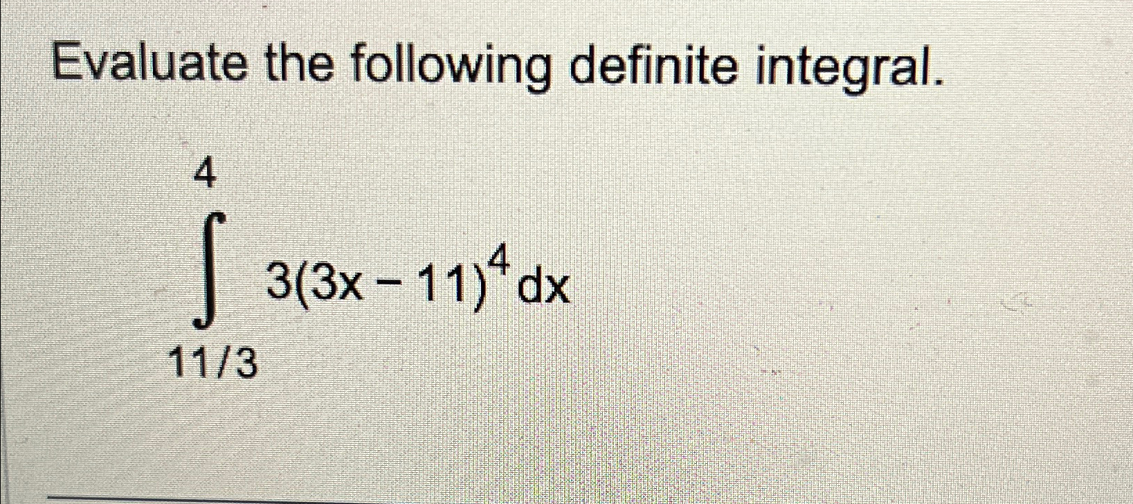 Solved Evaluate the following definite | Chegg.com