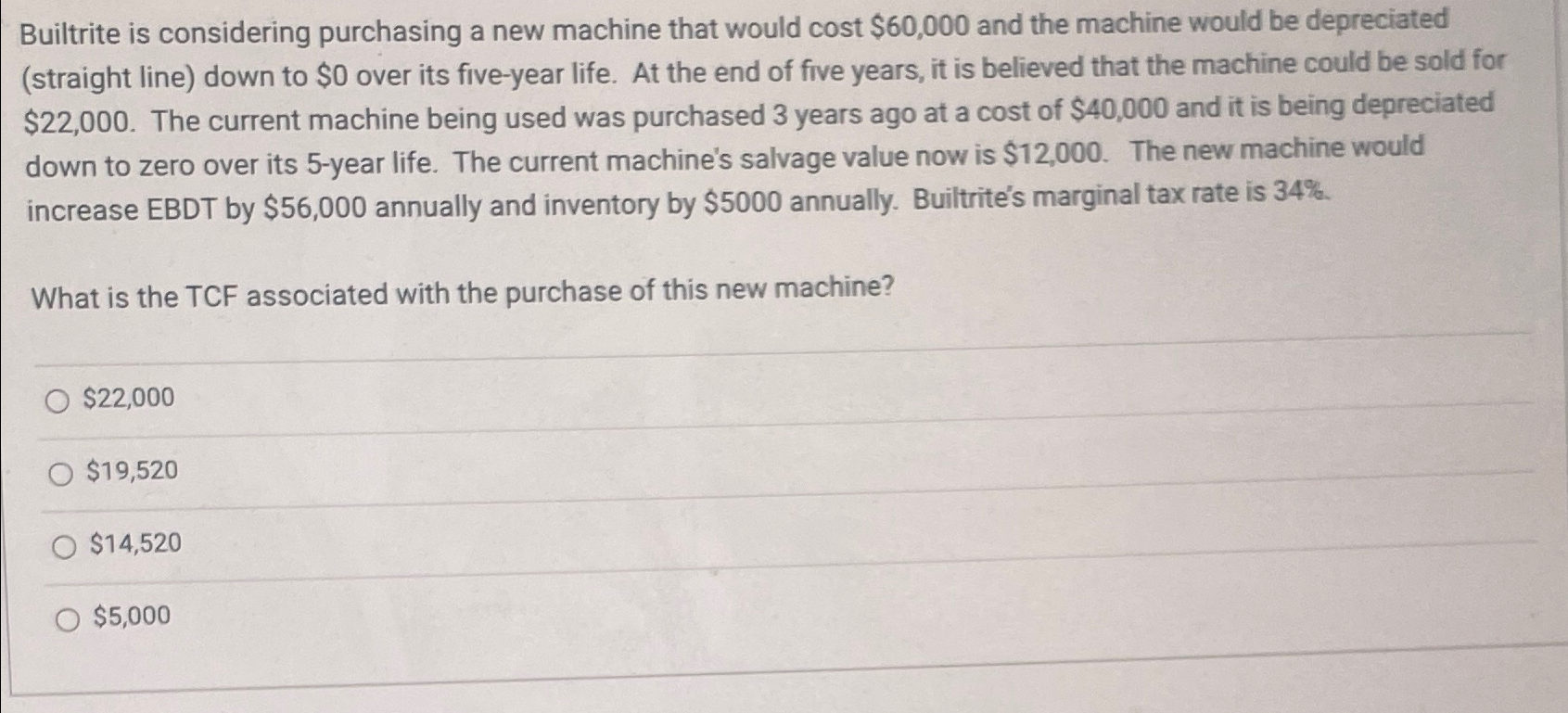 Solved Builtrite is considering purchasing a new machine | Chegg.com