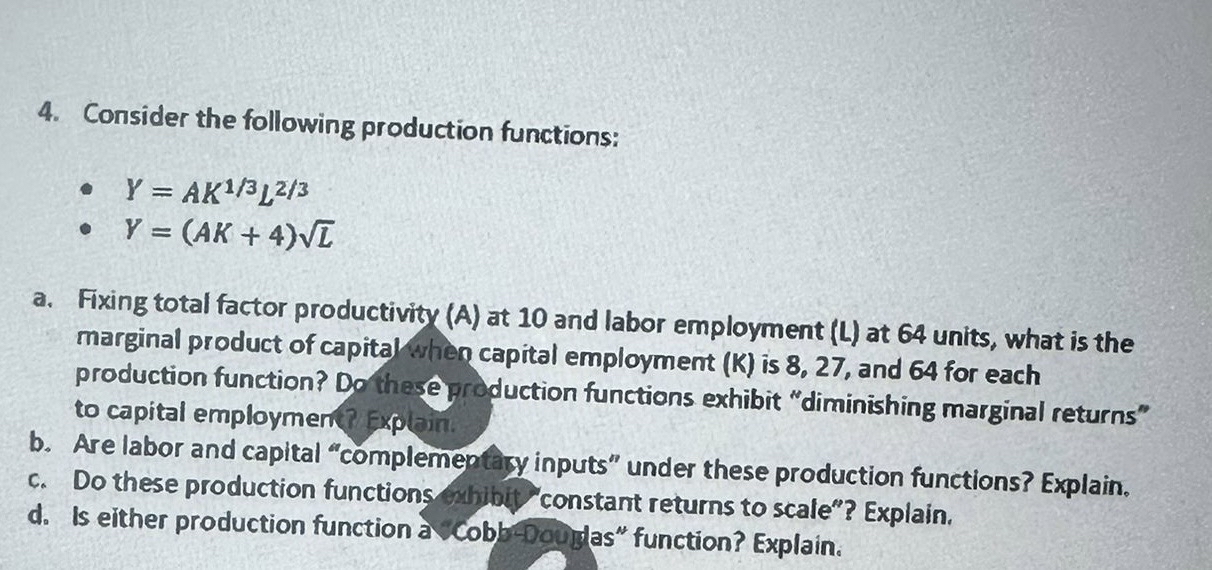 Solved Consider the following production | Chegg.com