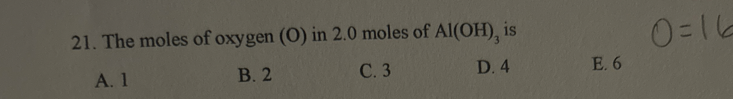 Solved The moles of oxygen (O) ﻿in 2.0 ﻿moles of Al(OH)3 | Chegg.com