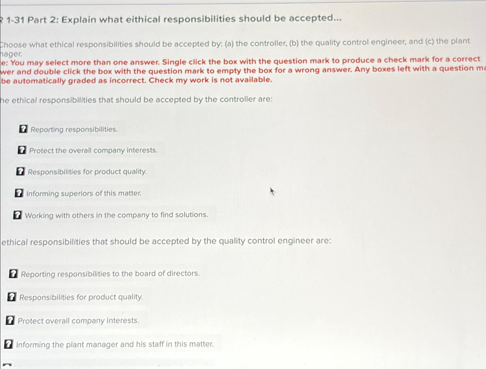 Solved 1-31 ﻿Part 2: Explain what eithical responsibilities | Chegg.com