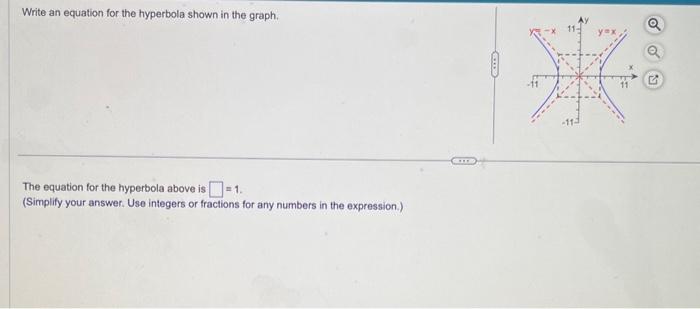 [Solved]: Write an equation for the hyperbola shown in the