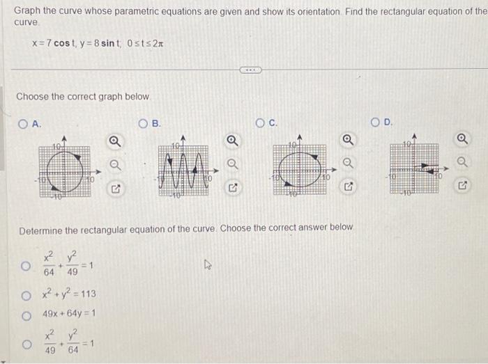 Solved Graph the curve whose parametric equations are given | Chegg.com