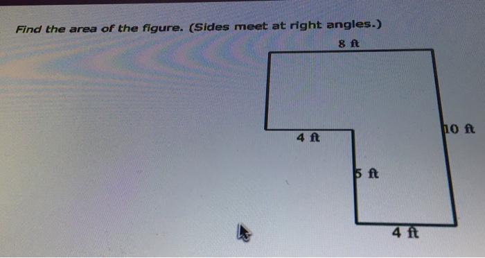 Solved Find the area of the figure. (Sides meet at right | Chegg.com