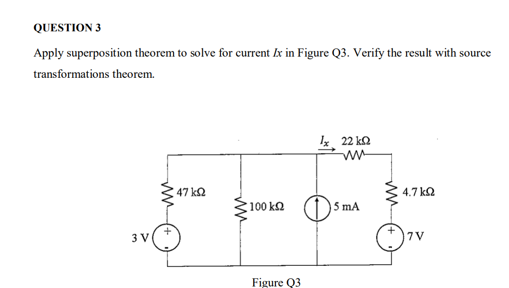 Solved QUESTION 3Apply superposition theorem to solve for | Chegg.com