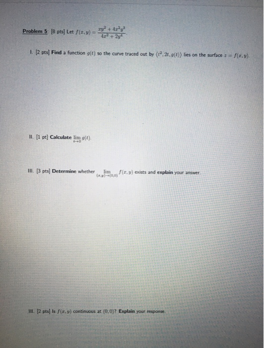 Solved Problem 5 (8 pts] Let f(x,y) = 4x+2y 1. 12 pts Find a | Chegg.com