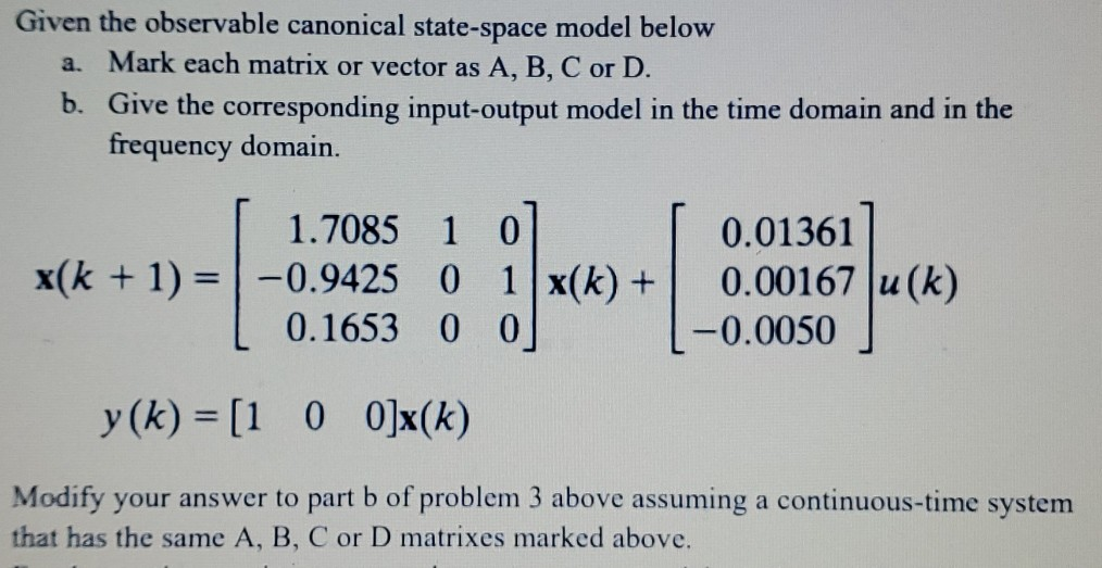 Solved Given the observable canonical state-space model | Chegg.com