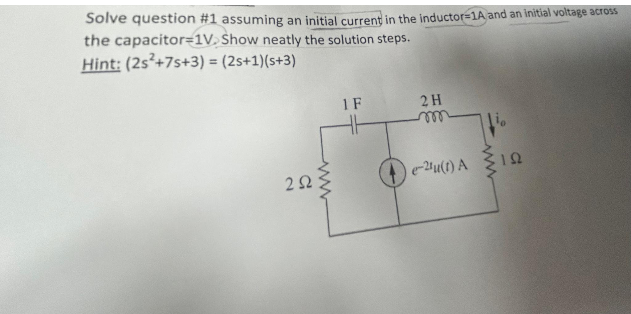 Solve question #1 ﻿assuming an initial current in the | Chegg.com