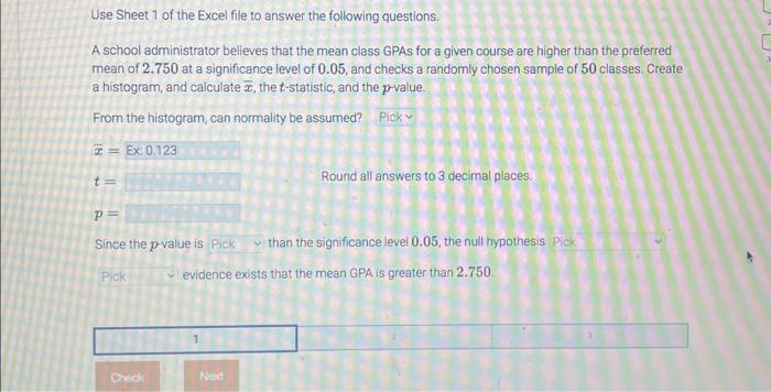 Use Sheet 1 of the Excel file to answer the following | Chegg.com
