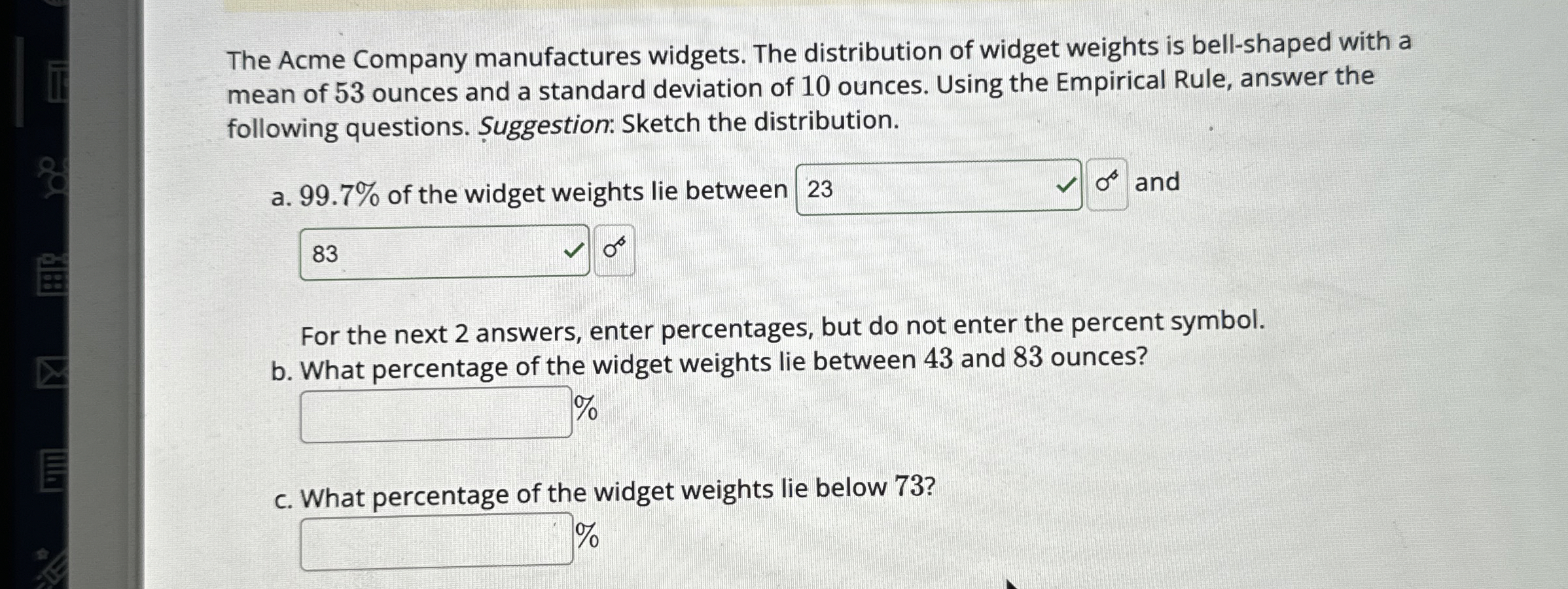 Solved The Acme Company manufactures widgets. The | Chegg.com