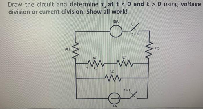Solved Draw the circuit and determine vx at t 0 | Chegg.com