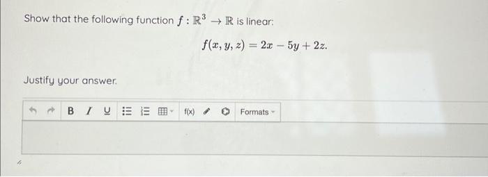 Solved Show that the following function f:R3→R is linear: | Chegg.com