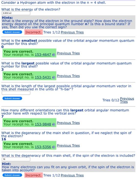 Solved Consider a Hydrogen atom with the electron in the n=4 | Chegg.com