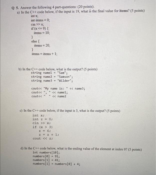Solved Q 5. Answer the following 4 part-questions: (20 | Chegg.com