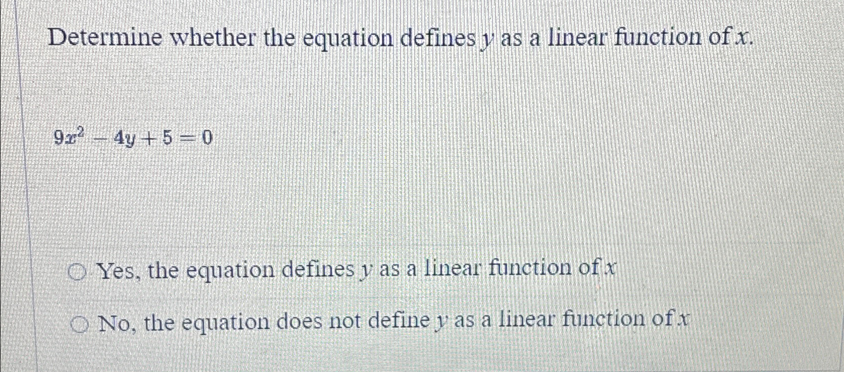 Solved Determine whether the equation defines y ﻿as a linear | Chegg.com