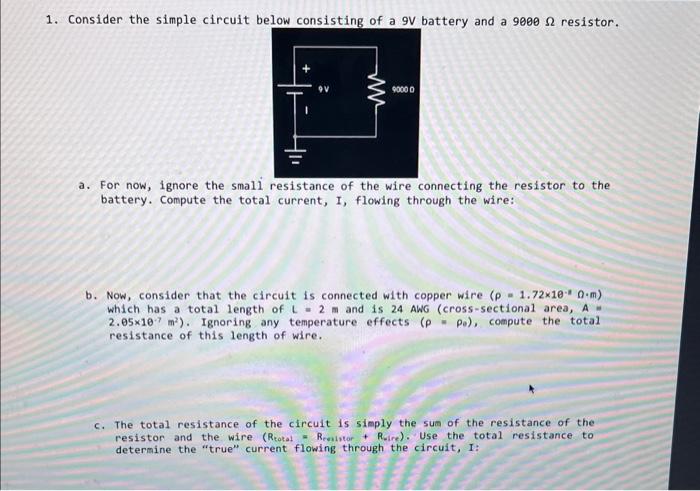 Solved Consider the simple circuit below consisting of a 9 V | Chegg.com