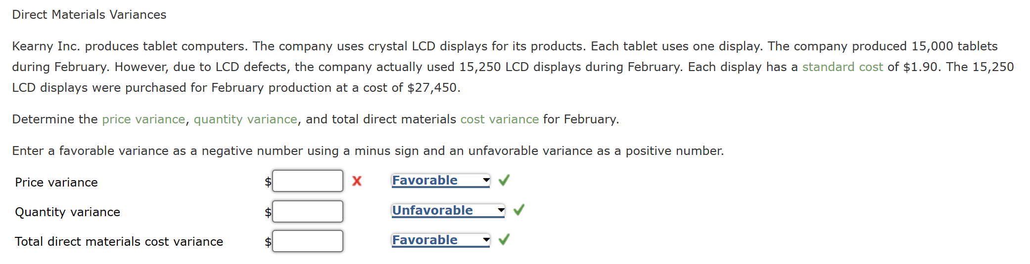 Solved Direct Materials VariancesKearny Inc. produces tablet | Chegg.com