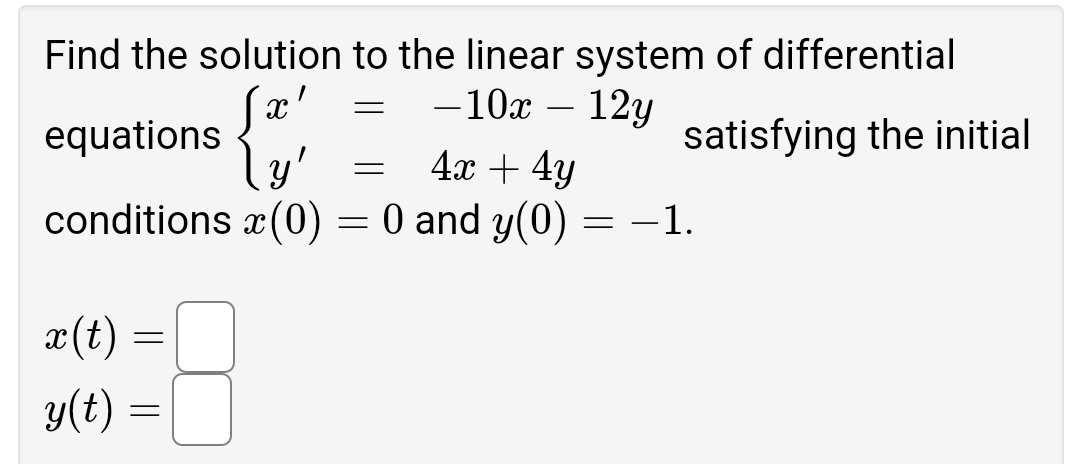 Solved Find The Solution To The Linear System Of