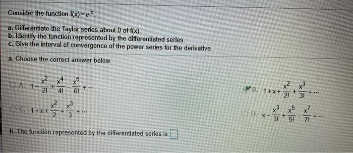 Solved Consider the function f(x)=eX a. Differentiate the | Chegg.com