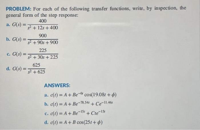 Solved PROBLEM: For each of the following transfer | Chegg.com