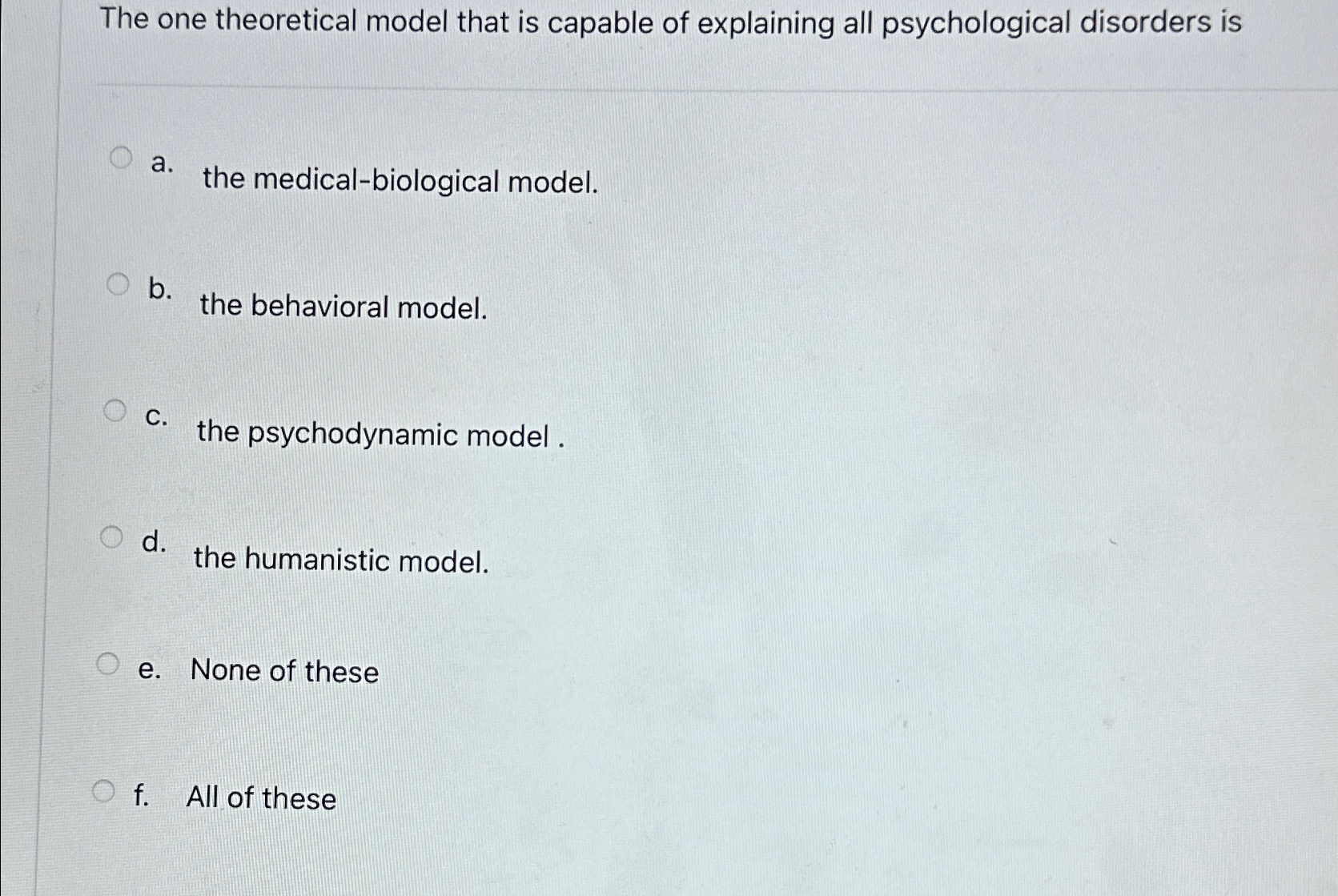 Solved The one theoretical model that is capable of | Chegg.com