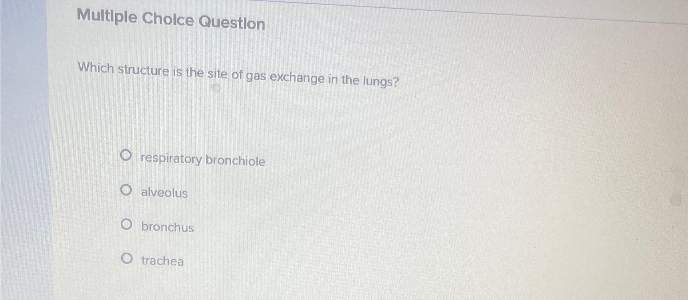 Solved Multiple Cholce QuestionWhich structure is the site | Chegg.com
